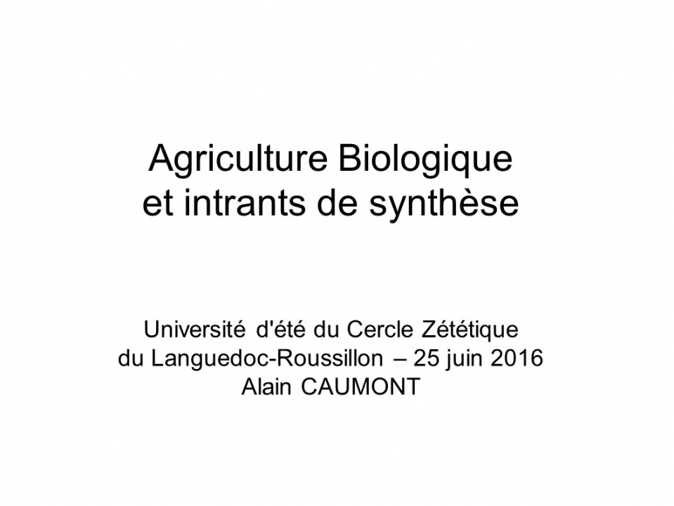 Agriculture biologique et intrants de synthèse